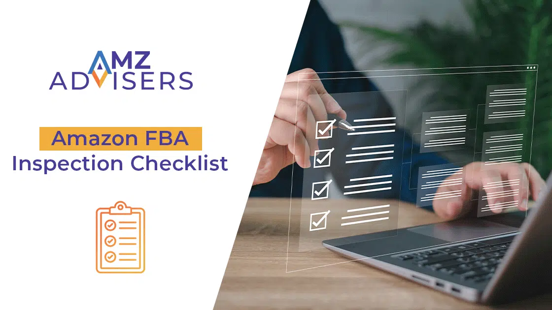 Liste de contrôle d'inspection Amazon FBA - AMZ Advisers