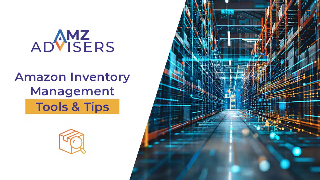 Inventory Planning for Amazon Sellers - AMZ Advisers